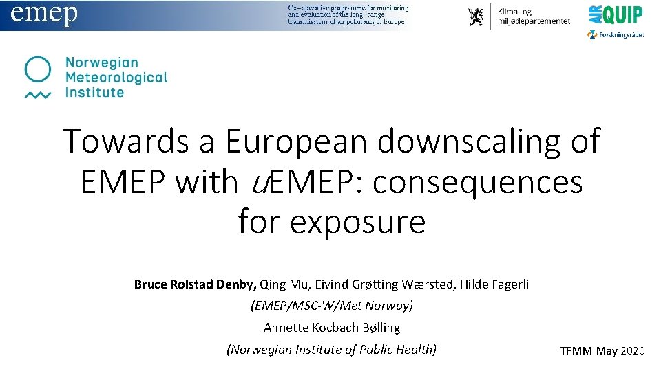 Towards a European downscaling of EMEP with u