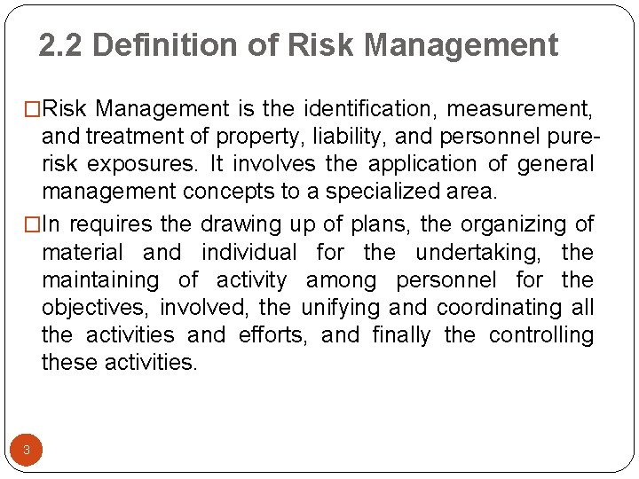 UNIT 2 RISK MANAGEMENT 1 2 1 Introduction