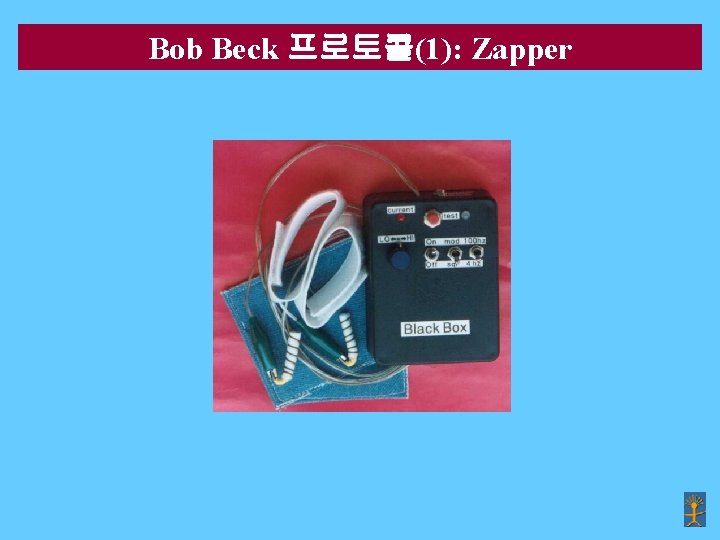 Bob Beck 1 Zapper Bob Beck 2 Magnetic