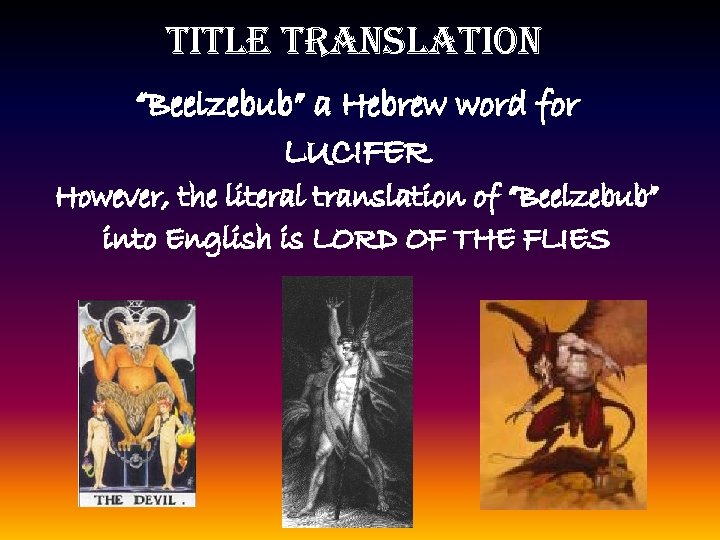 title translation Beelzebub a Hebrew word for LUCIFER