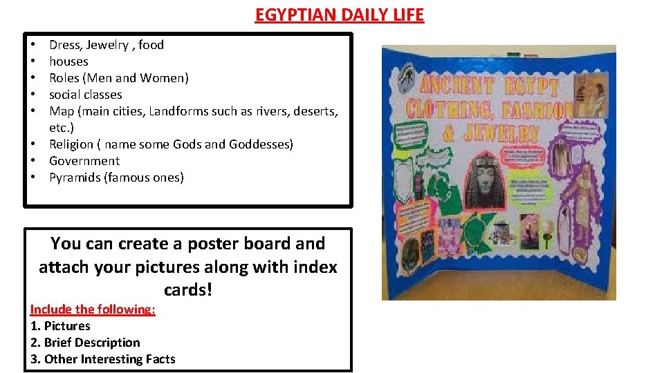 EGYPTIAN DAILY LIFE Dress Jewelry food houses Roles