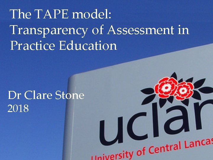 The TAPE model Transparency of Assessment in Practice