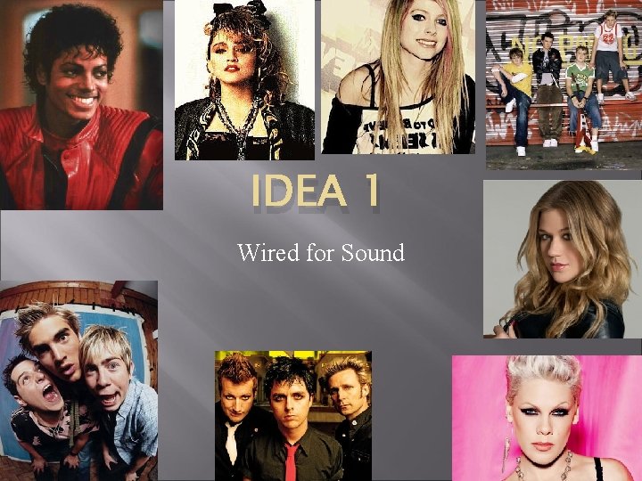 MAGAZINE IDEAS IDEA 1 Wired for Sound Music