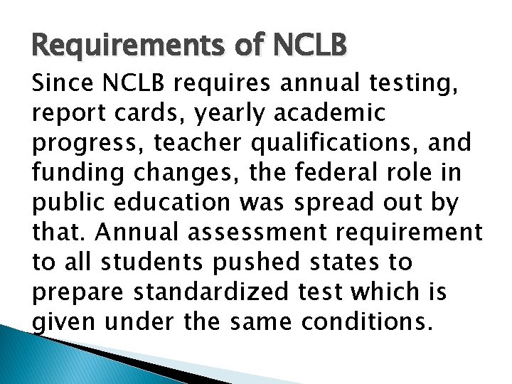 Analysis of No Child Left Behind Act NCLB
