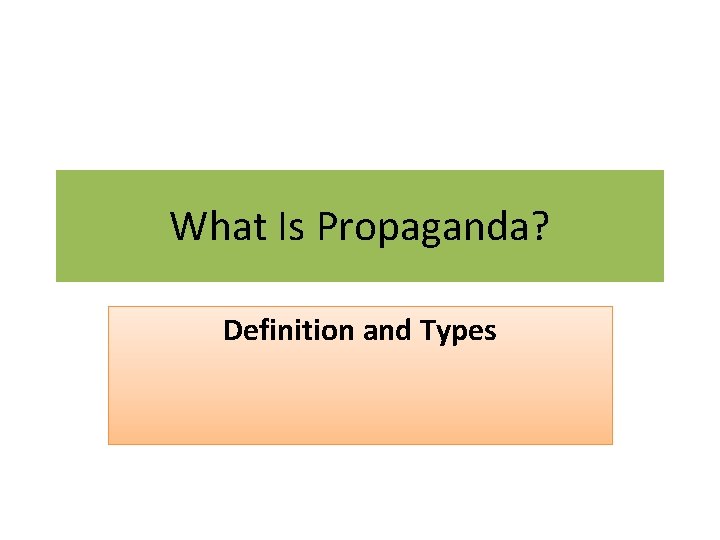 What Is Propaganda Definition and Types George Orwell