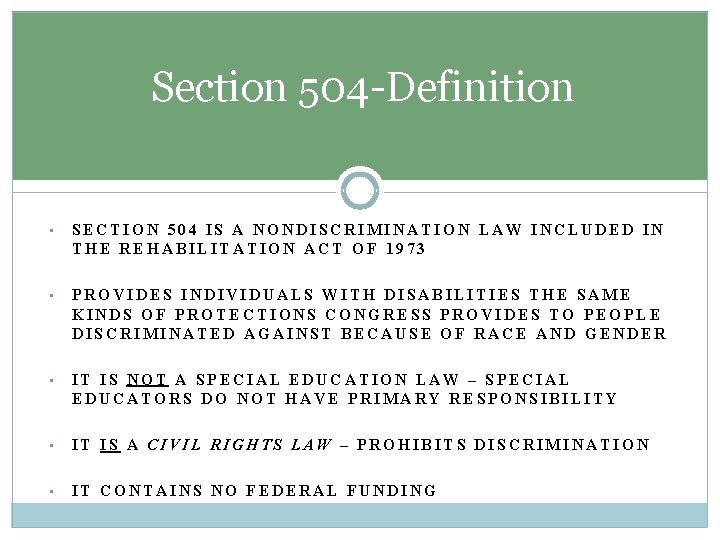 Section 504 of the Rehabilitation Act Section 504