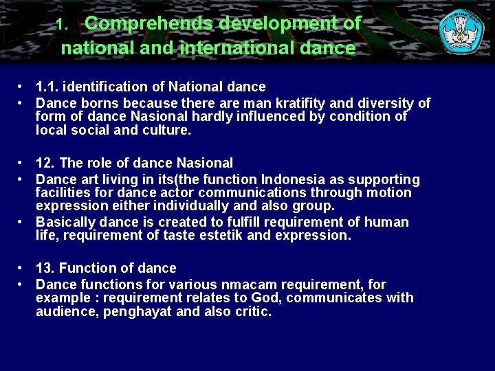 DANCE ART A VOCATIONAL INTEREST BASE STANDARD KOMPETENSI