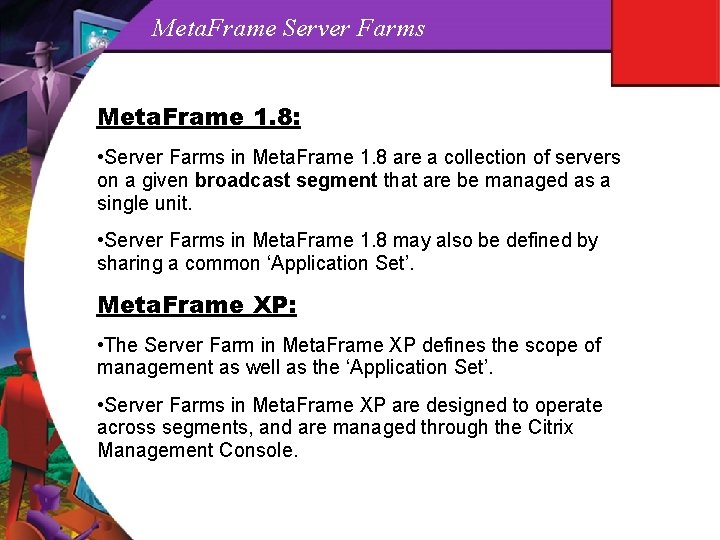 Meta Frame XP Presented by Rick Dehlinger Senior