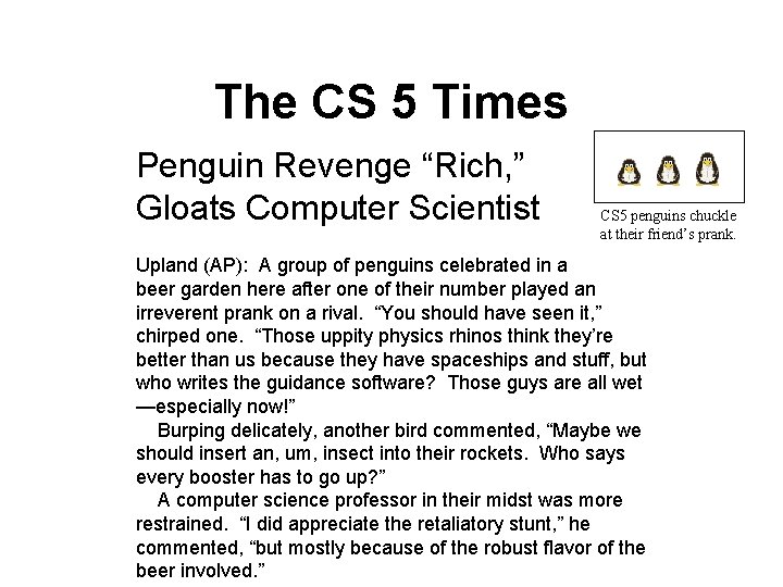 The CS 5 Times Penguin Revenge Rich Gloats