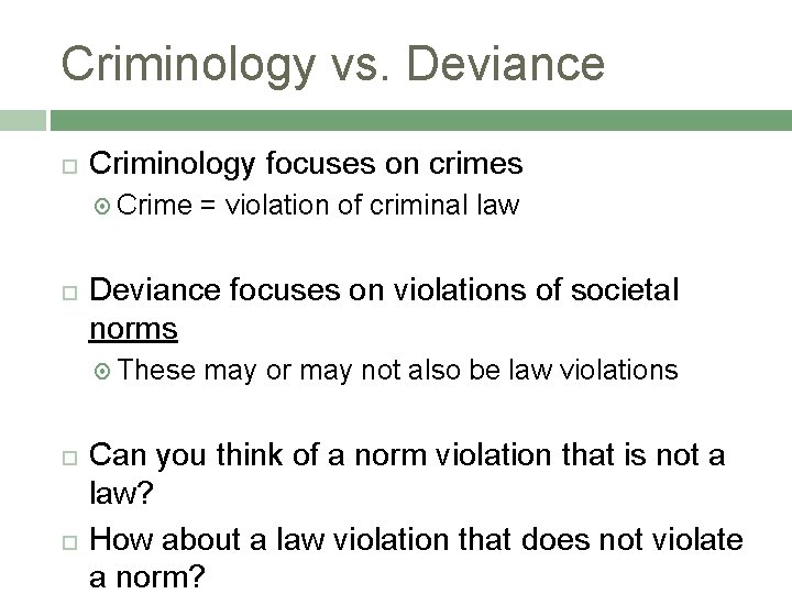 Introduction to Criminology Defining Criminology The Criminal Law