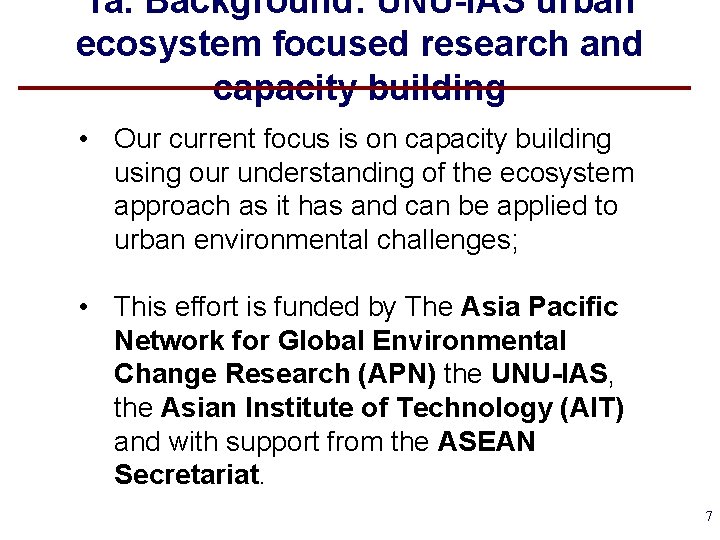 Updates on the Capacity Building Project Applications of