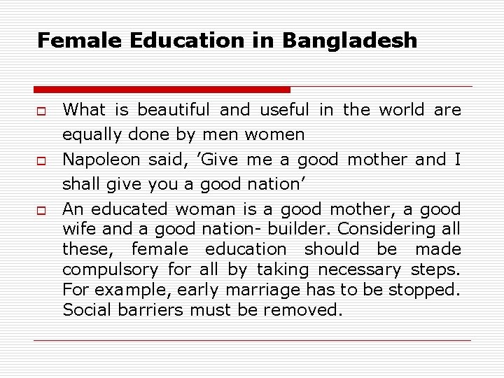 Presentation on Female Education in Bangladesh Female Education