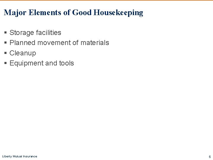 Occupational Housekeeping Safety Leadership Training Our risk control