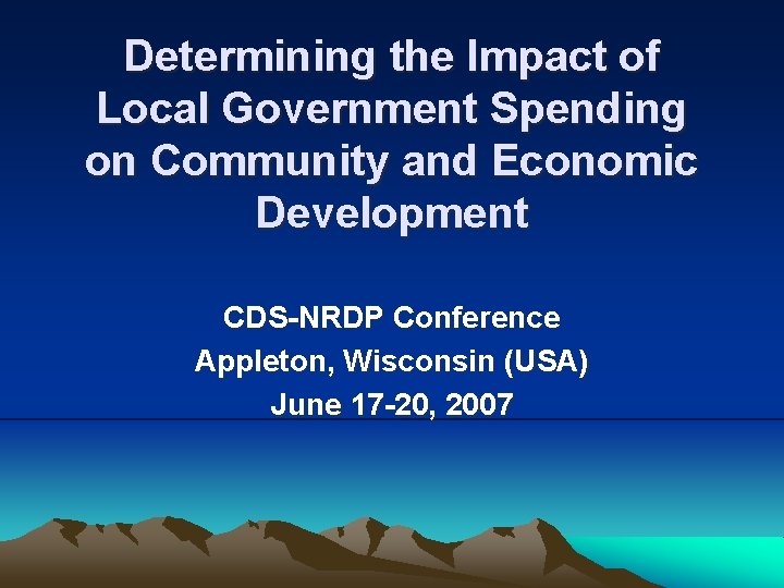 Determining the Impact of Local Government Spending on