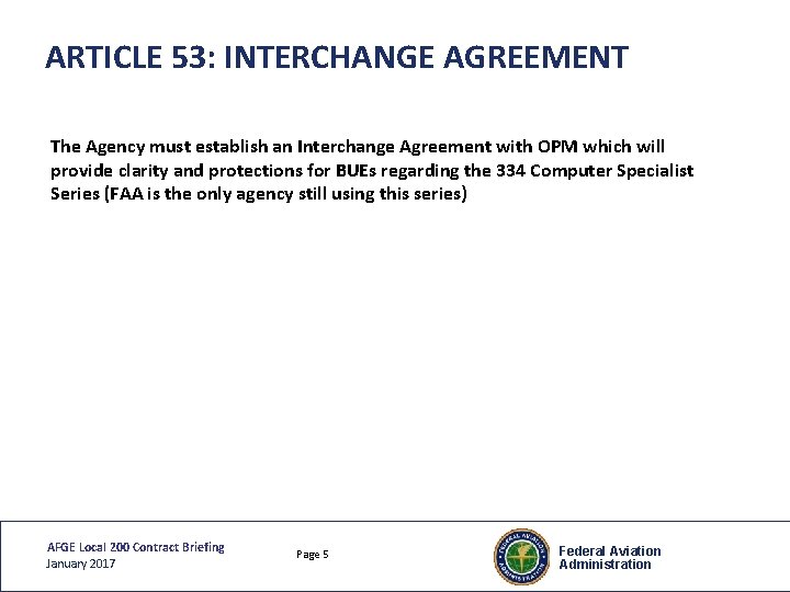 Agreement between the American Federation of Government Employees