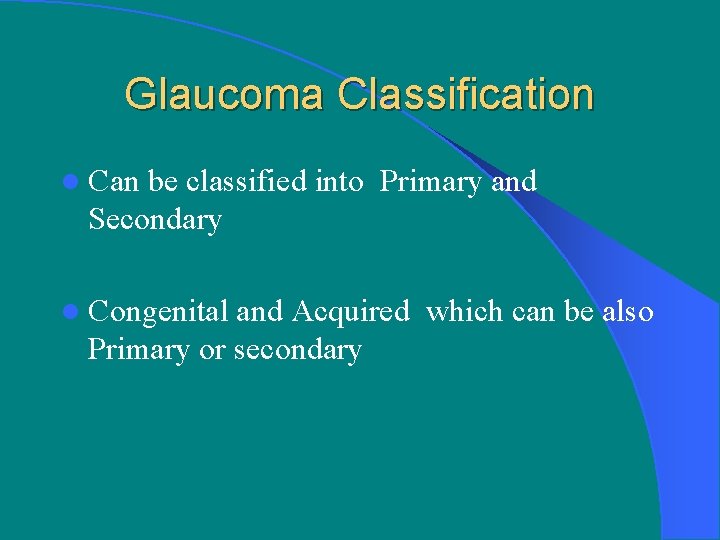 GLAUCOMA DR KHALID AL ZUBI ASSOCIATE PROFESSOR SPECIAL