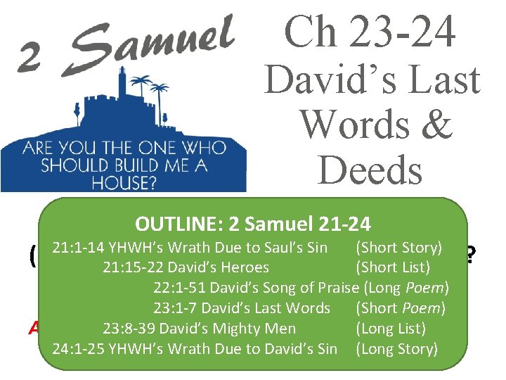 Ch 23 24 Davids Last Words Deeds Discussion