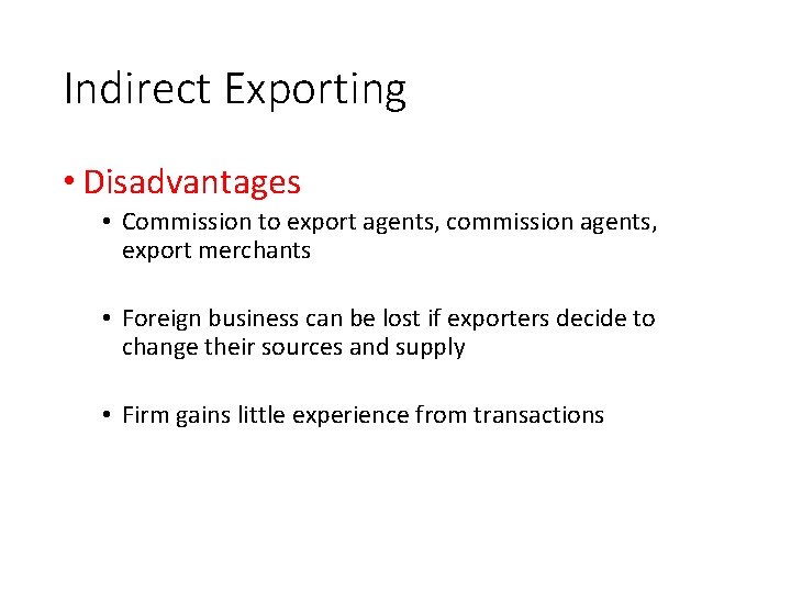 International Market Entry Modes Objectives Objectives Learning Explain