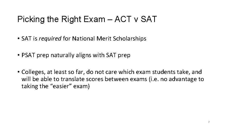 Picking the Right Exam 1 Picking the Right