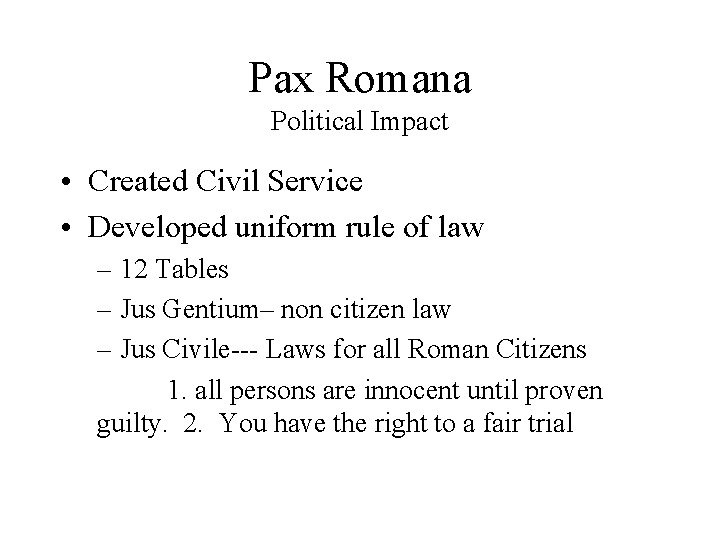 Pax Romana Roman Peace Begins with the rule