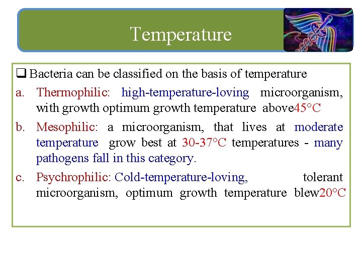 Growth requirements of bacteria growth curve L Dalia