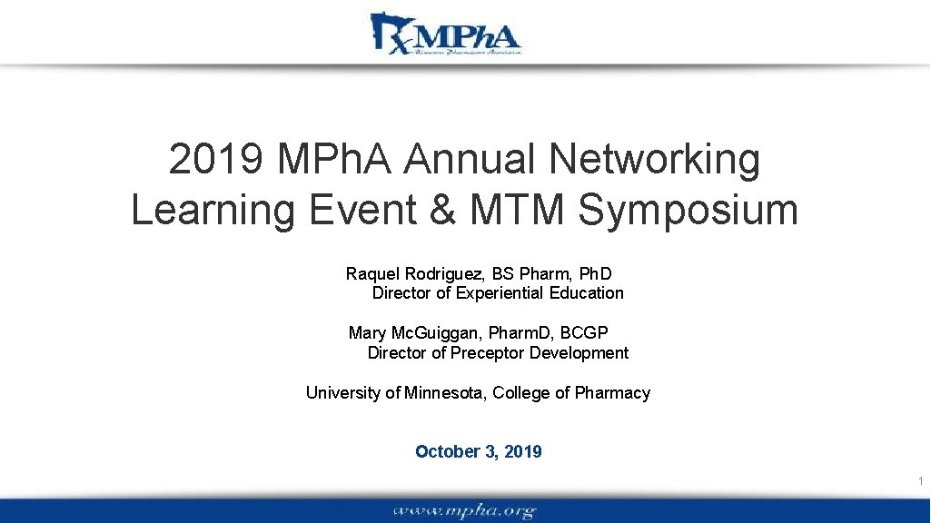 2019 MPh A Annual Networking Learning Event MTM