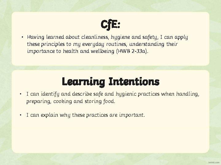 Aim Cf E Having learned about cleanliness hygiene