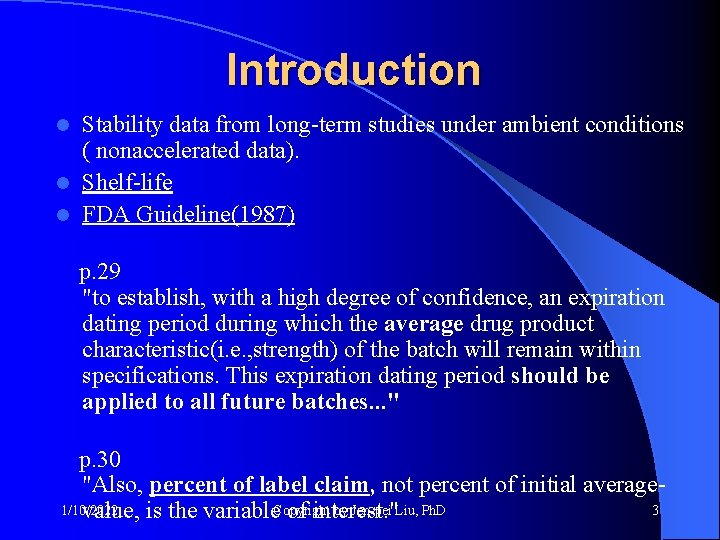 Statistical Methods for Biotechnology Products Statistical Analysis of