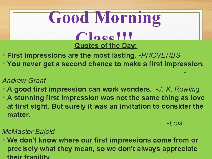 Good Morning Class Quotes of the Day First