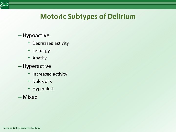 Delirium When things really do go bump in
