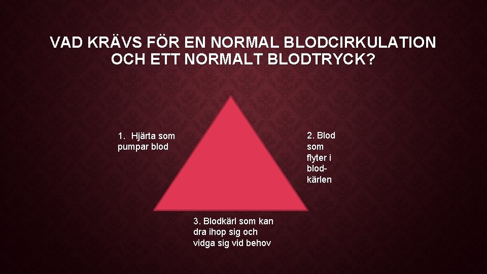 MEDICINSK CHOCK VAD KRVS FR EN NORMAL BLODCIRKULATION