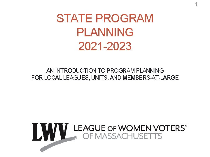 1 STATE PROGRAM PLANNING 2021 2023 AN INTRODUCTION