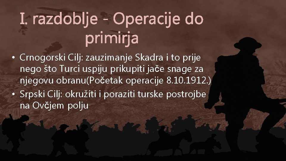 1 BALKANSKI RAT SUKOBLJENI Balkanski Savez Kraljevina Bugarska