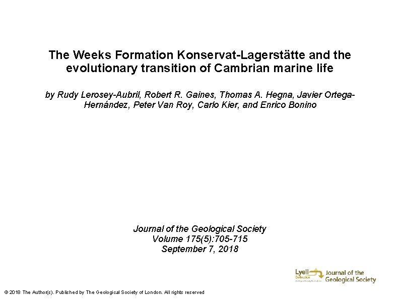 The Weeks Formation KonservatLagersttte and the evolutionary transition