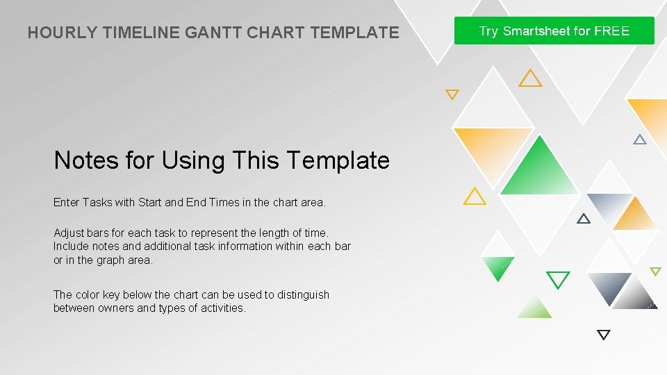 HOURLY TIMELINE GANTT CHART TEMPLATE Notes for Using