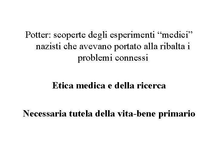 Introduzione alla Bioetica Flavio De Angelis Ven 19