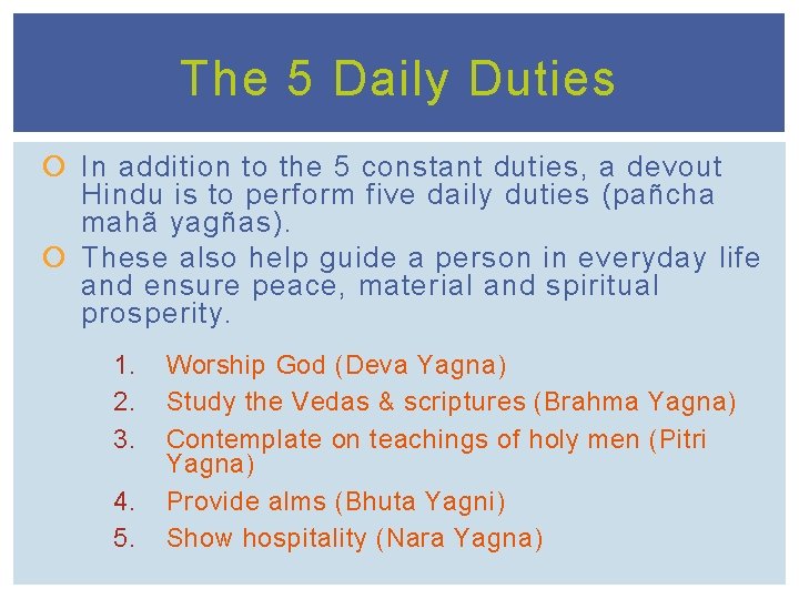 The Five Constant Daily Duties of a Hindu