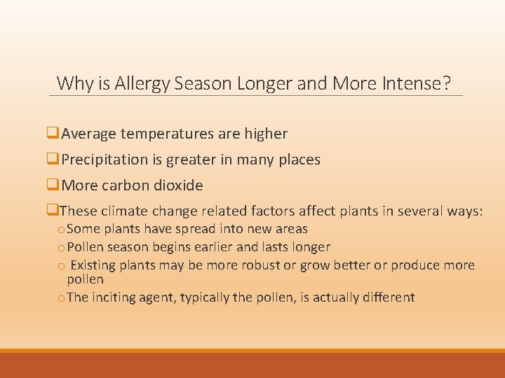 Making the Connection Climate Changes Allergies and Asthma
