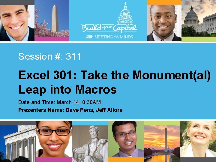 Session 311 Excel 301 Take the Monumental Leap