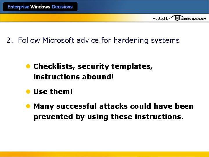 Hosted by 10 Best Practices for Windows Security