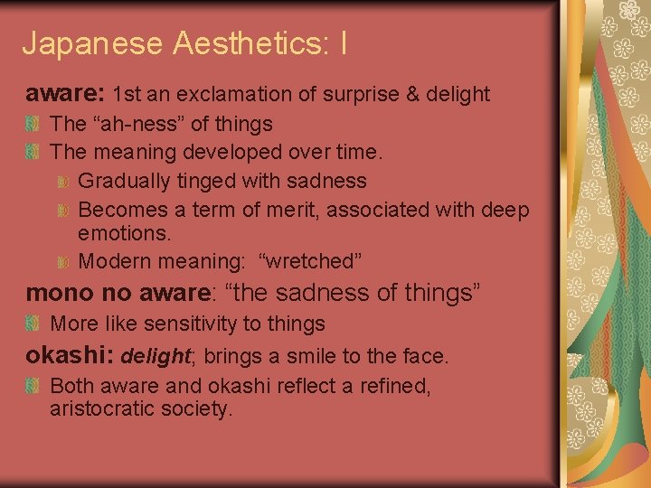 The Vocabulary of Japanese Aesthetics PART 1 aware