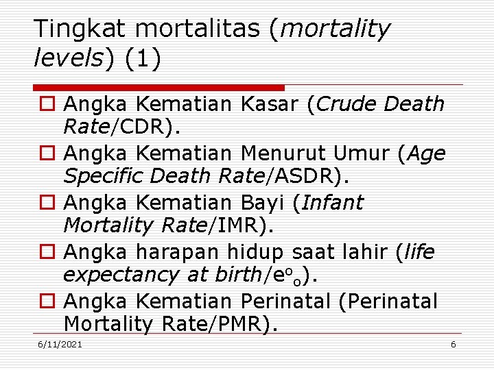 Mortalitas 6112021 1 Kematian perinatal o Kematian janin