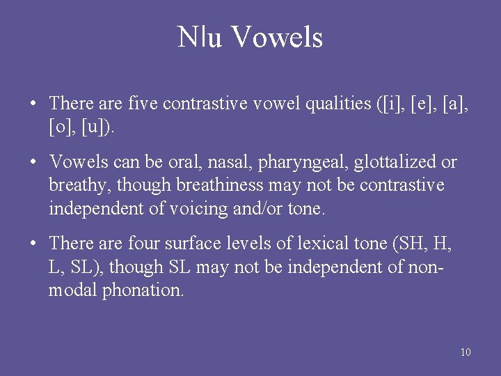 Pharyngeal Vowels in Nu Johanna Brugman Cornell University