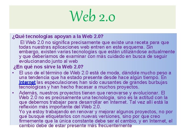 web 2 0 es una actitud y no