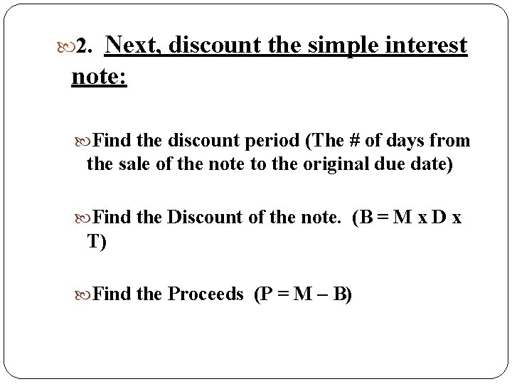 Section 9 4 Discounting a Note Before Maturity
