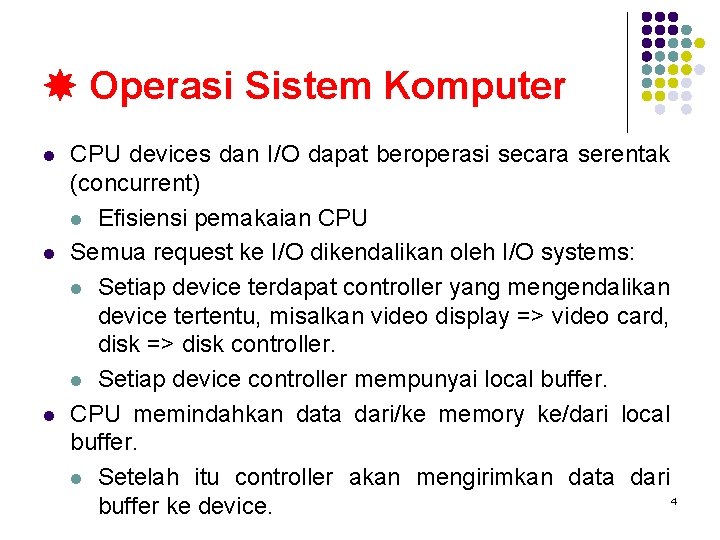 Mata Kuliah Sistem Operasi Struktur Sistem Komputer Oleh
