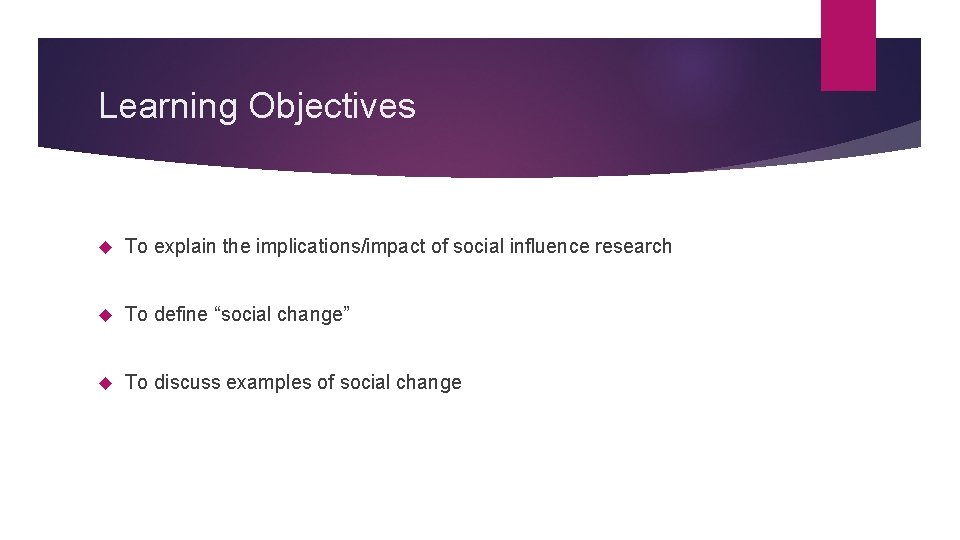 Implications for social change of research into social