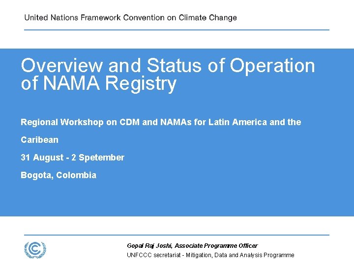 Overview and Status of Operation of NAMA Registry