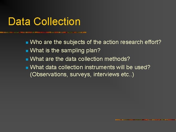 ACTION RESEARCH July 17 2002 By Dorothy Realdine