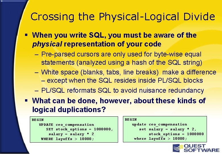 Oracle PLSQL Best Practices for Writing SQL In